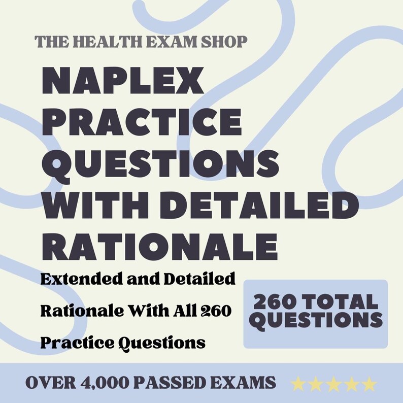 NAPLEX 260 Practice Questions | Includes Detailed Explanations - Etsy