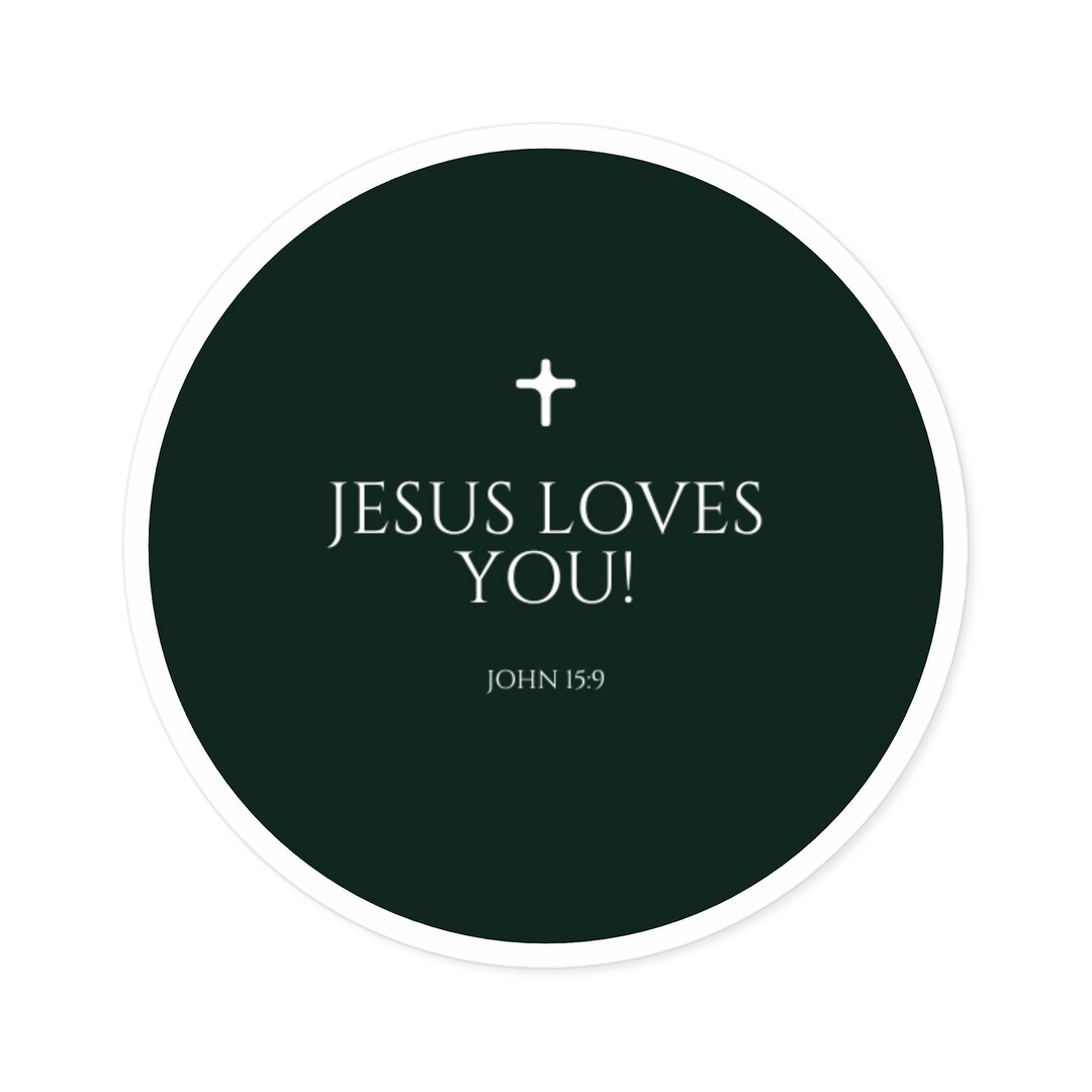 Christian Round Stickers Jesus Loves You Inspiring Faith Decor, Laptop ...