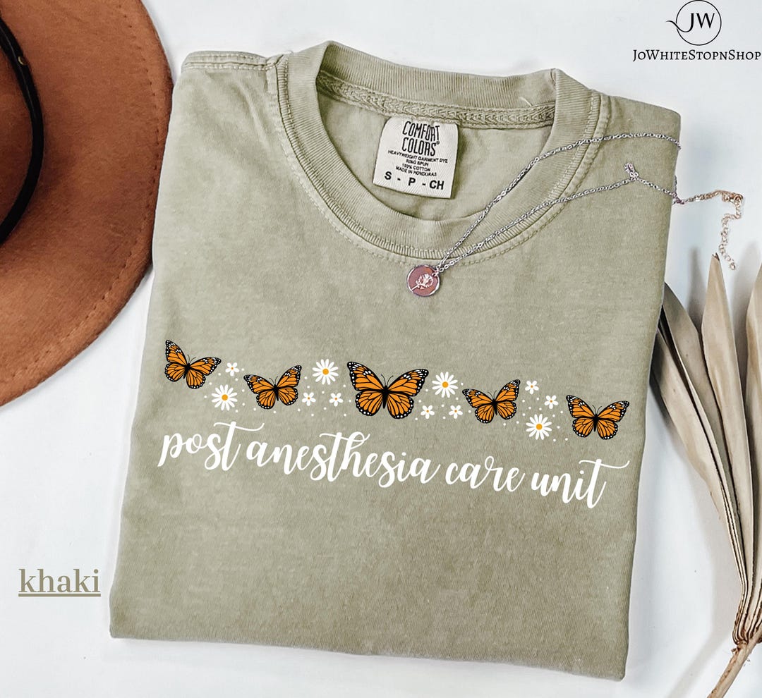 Monarch Theme PACU Nurse Shirt: Post Anesthesia Care Unit Tee-pacu ...