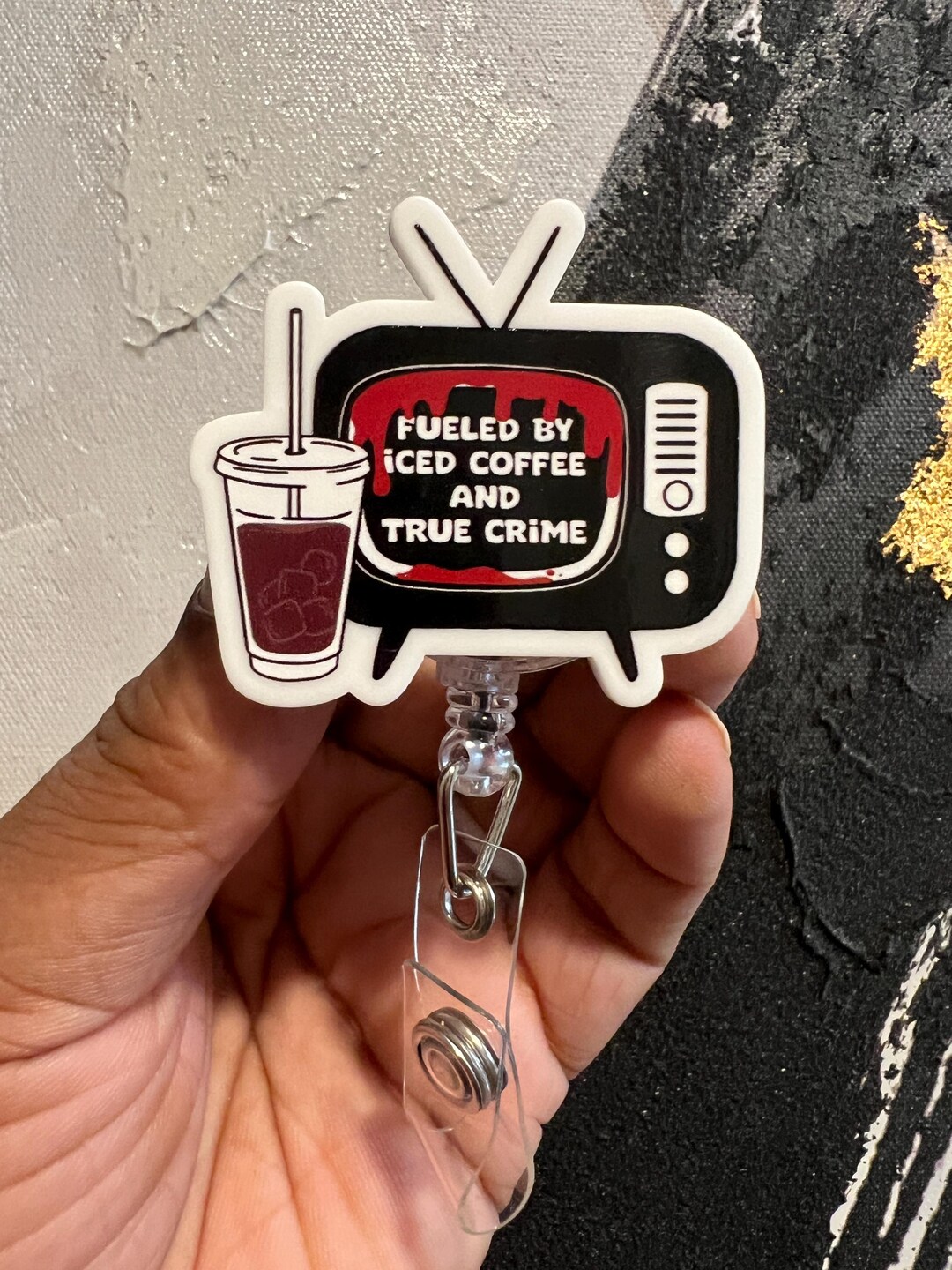 Fueled by Iced Coffee & True Crime Badge Reel| Nurse Badge Reel ...