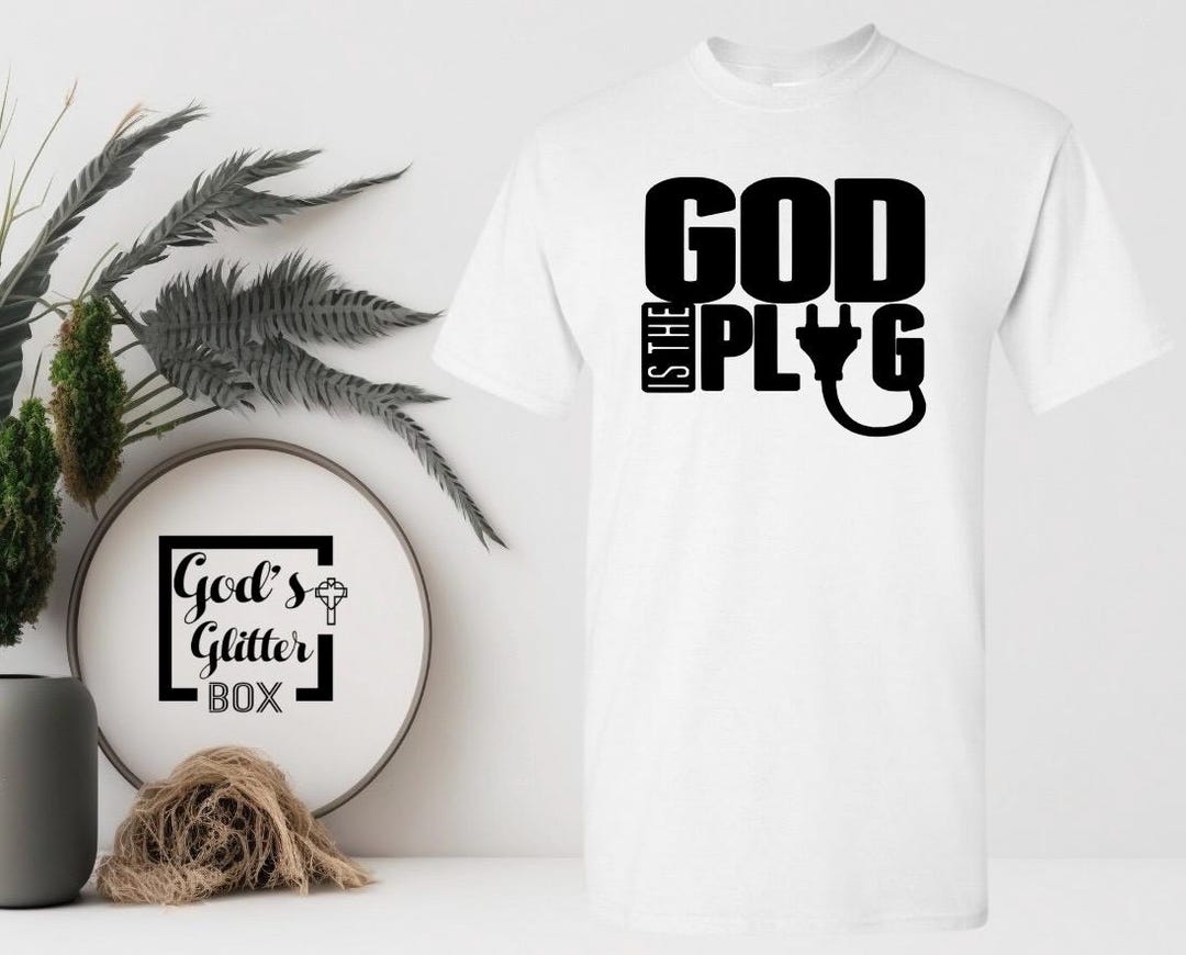 God is the Plug Shirts - Etsy