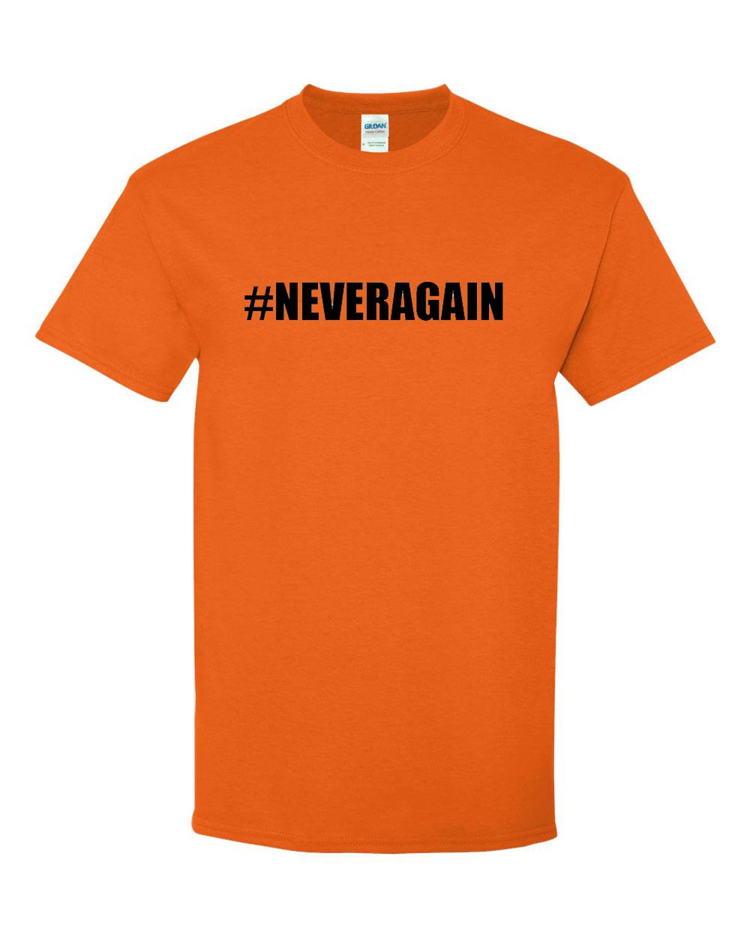 March for Our Lives Never Again neveragain No NRA Protest Orange T ...