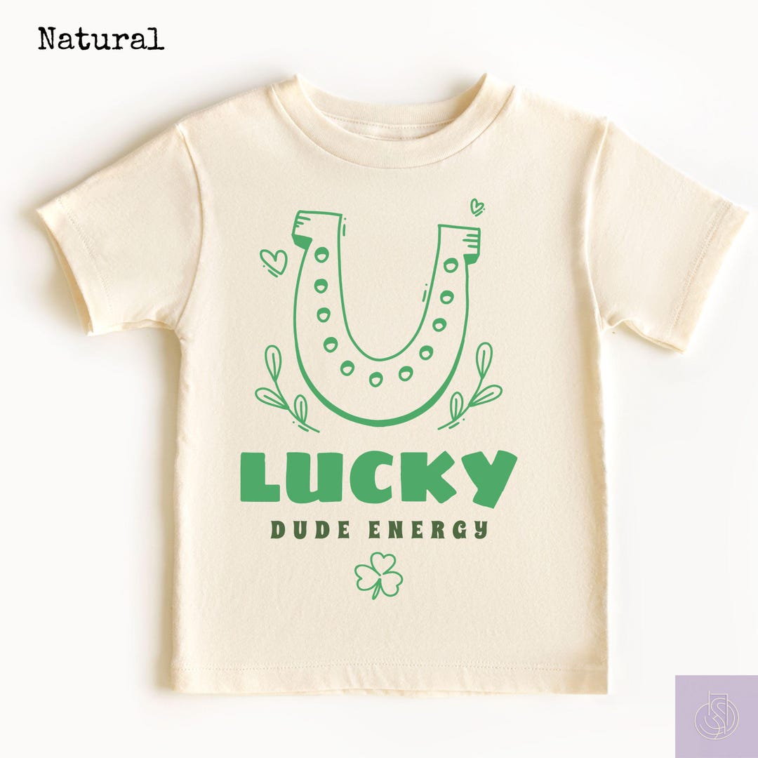 Lucky Dude Energy Guy St. Patrick’s Day Shirt | Cute Shamrock Toddler ...
