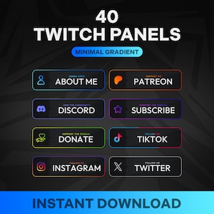 Twitch Panel Pack – 40 Minimalist Gradient Designs | Modern Stream ...