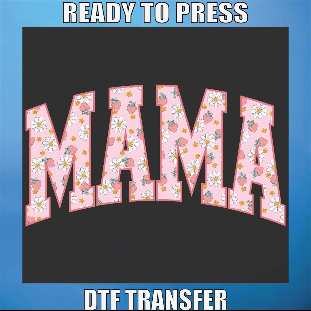 Mama Daisy Strawberry Dtf Ready to Press, Mama Flower Dtf Print, Mama ...
