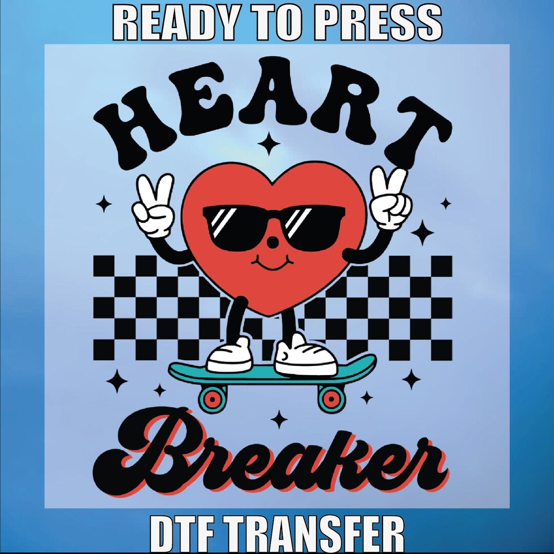 Heart Breaker Dtf Transfer, Heart Ready for Press, Valentine's Day ...