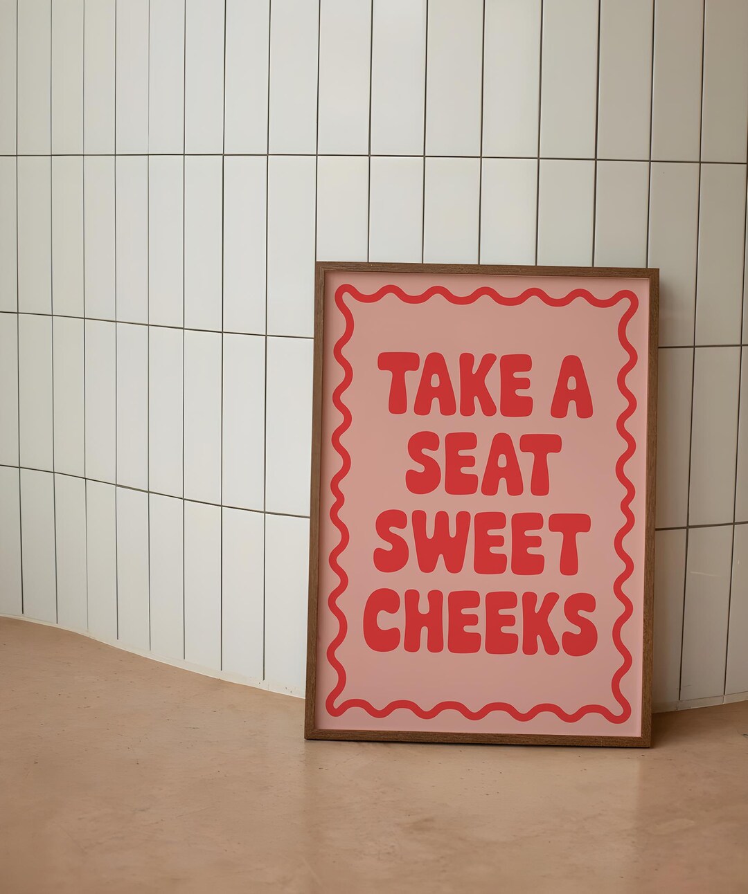 Take A Seat Sweet Cheeks Print, Funny Bathroom Wall Art Poster ...