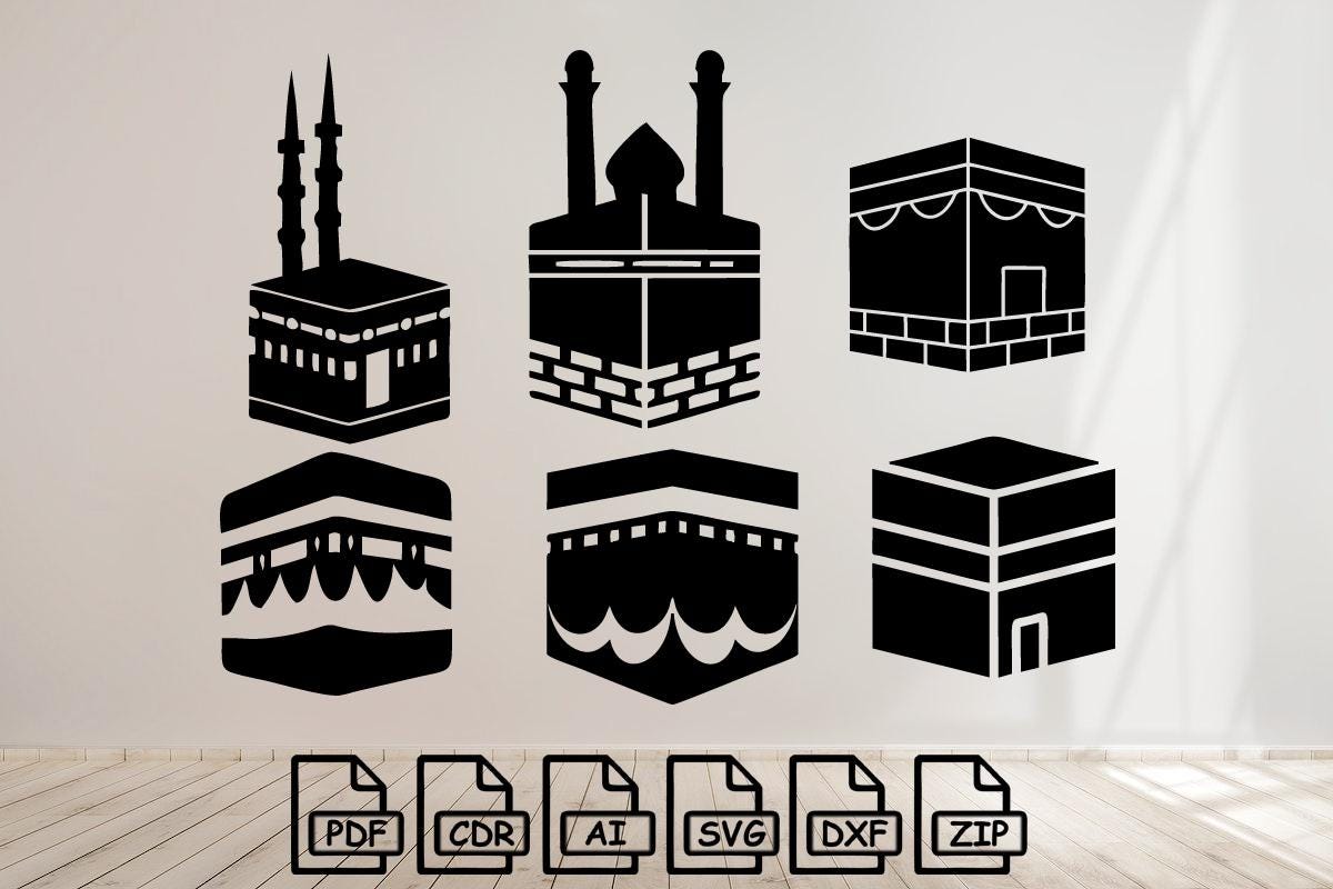 Kaaba Svg, Islamic Wall Art (6 Pcs) Svg Dxf File Wall Sticker Pdf ...