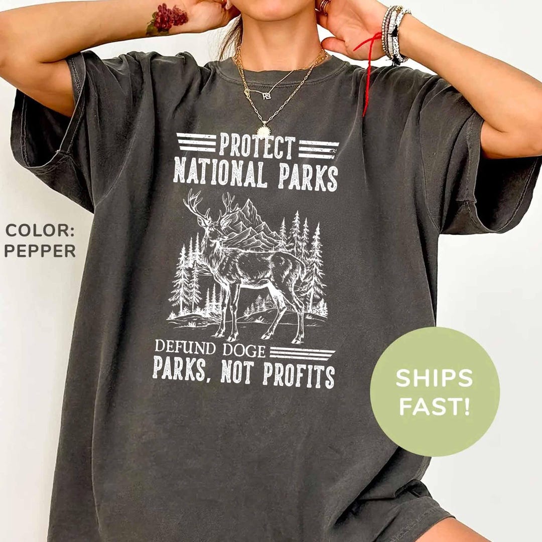 Protect Our National Parks Defund Doge Parks Not Profits Png, Resist ...