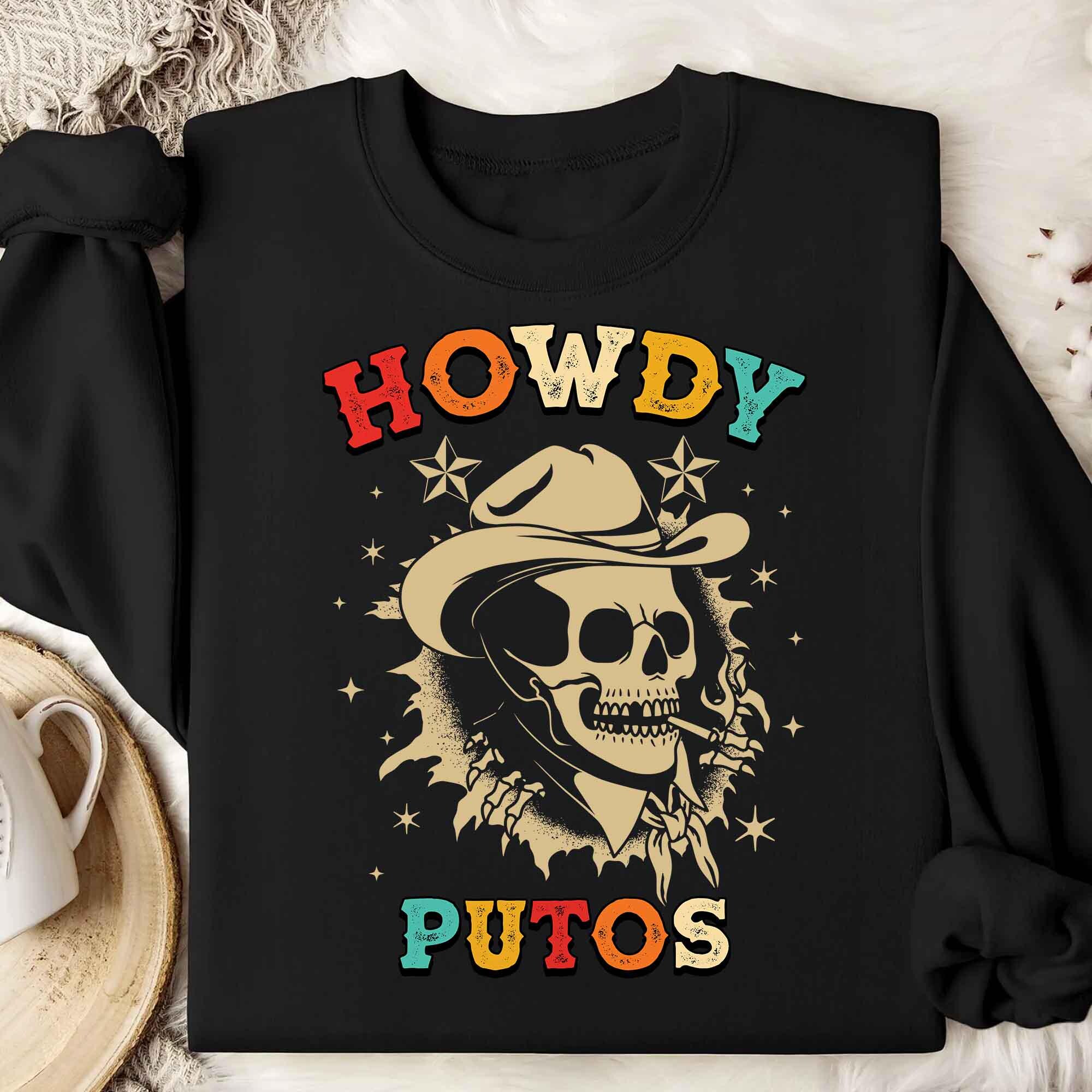 Howdy Putos Png, Howdy Shirt Png, Nashville Png, Funny Western Png ...