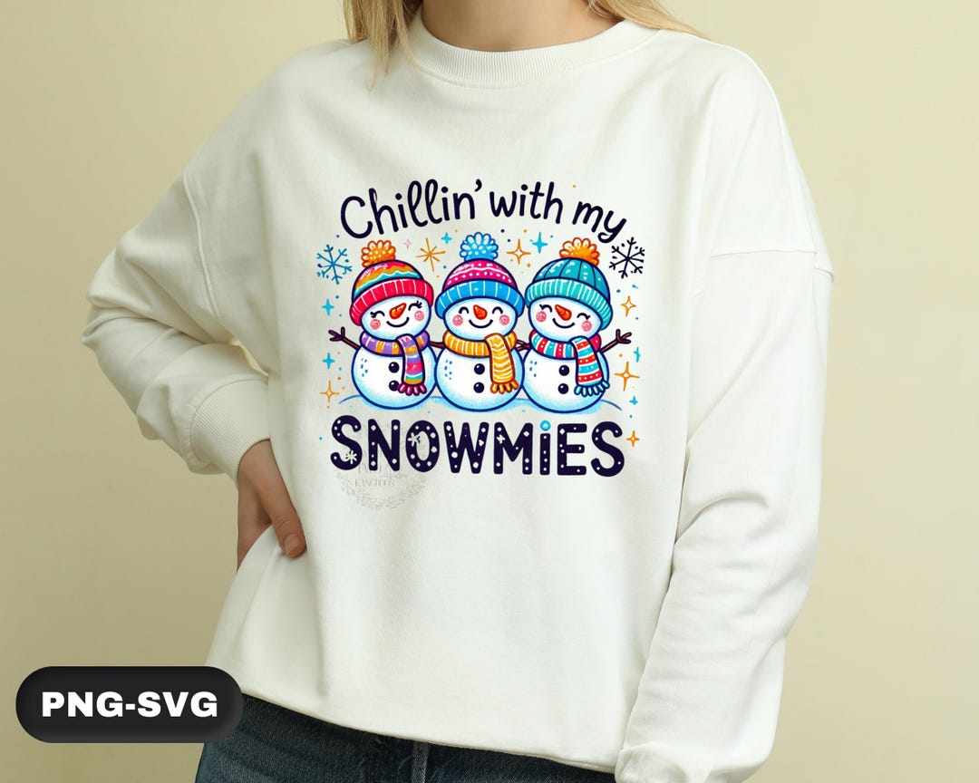 Chillin With My Snowmies Png, Freezing Png, Chillin Snowmies Png ...