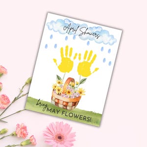 April Showers Bring May Flowers, Handprint Art, Spring Flowers Craft ...