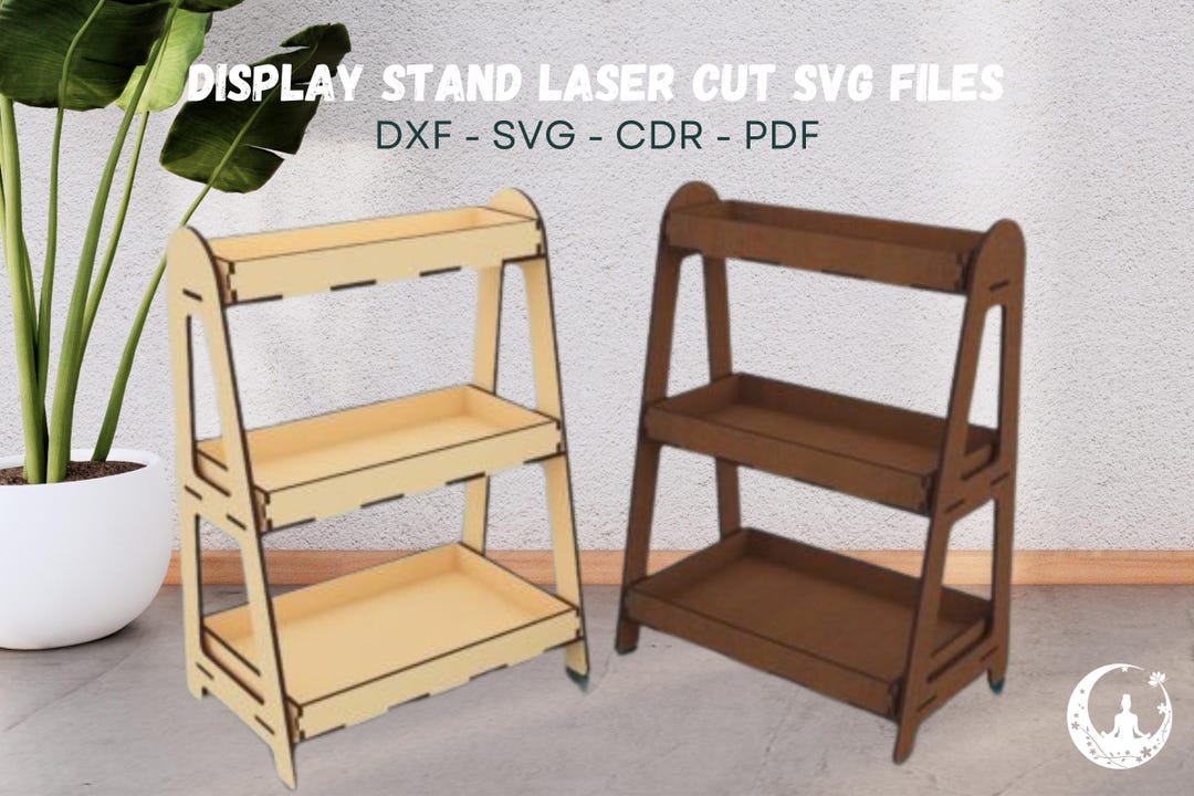 Display Stand Laser Cut Svg Files Dxf Svg Cdr Pdf DIY Stand for ...