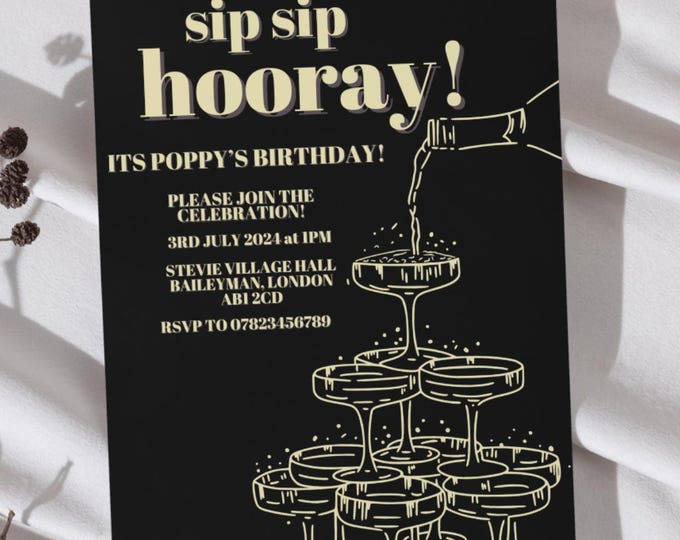 Sip Sip Hooray Birthday Invite, Party Digital Invitation Template ...