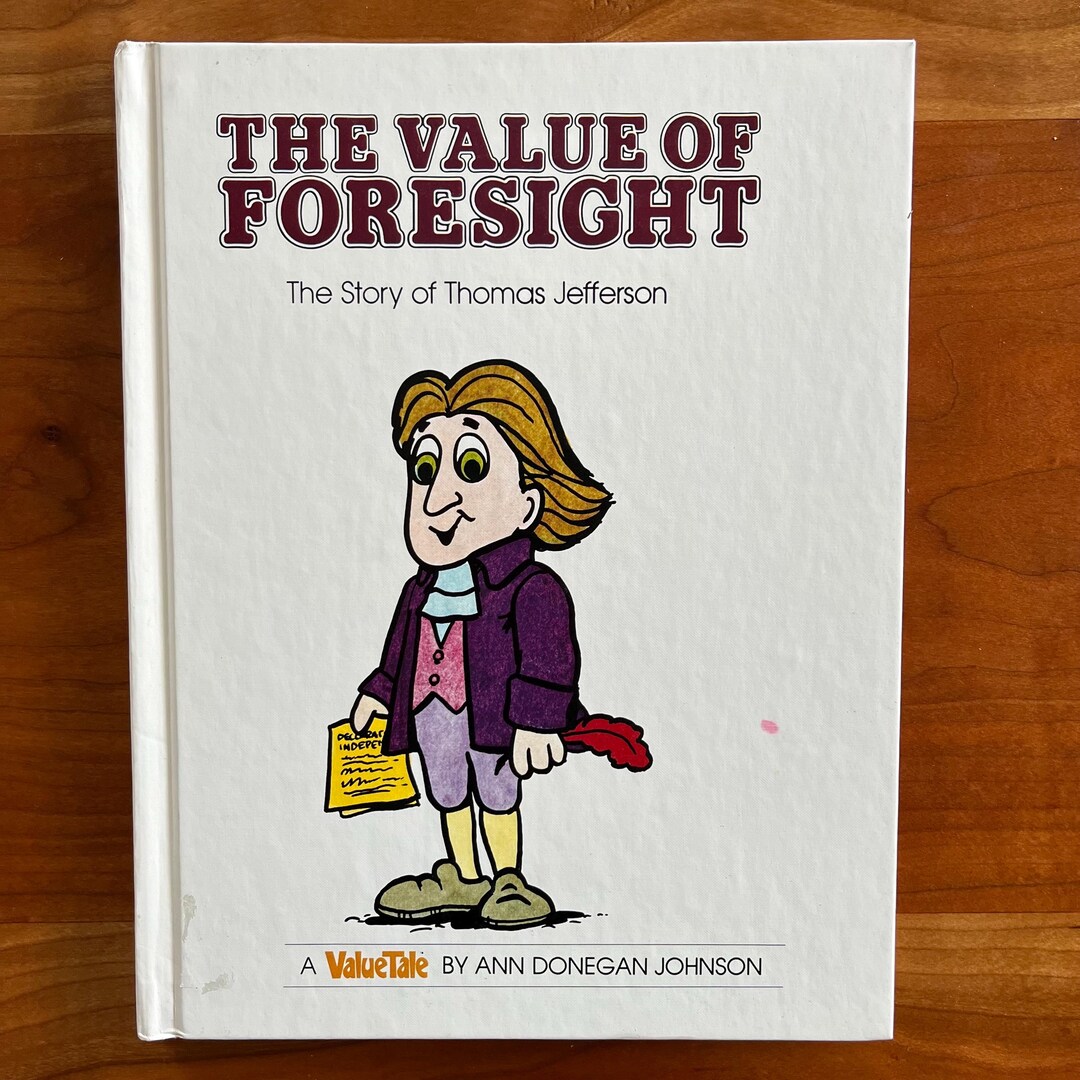 Vintage 70s the Value of Foresight Thomas Jefferson Valuetale - Etsy