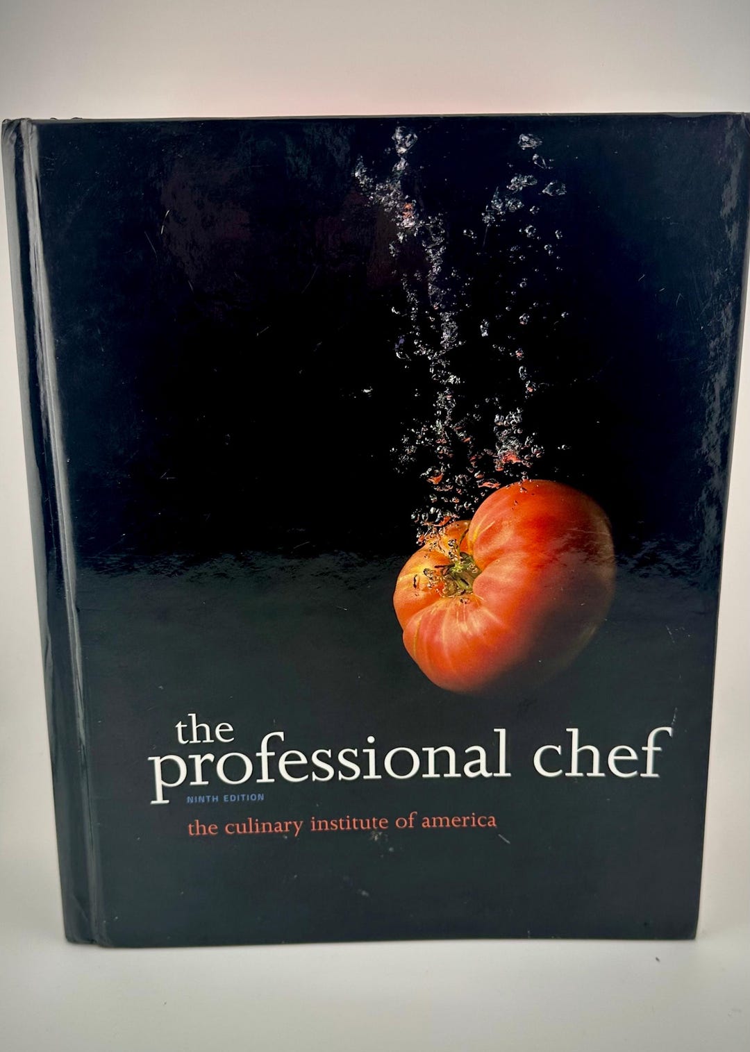 The Professional Chef 9th Edition Culinary Institute of America the ...