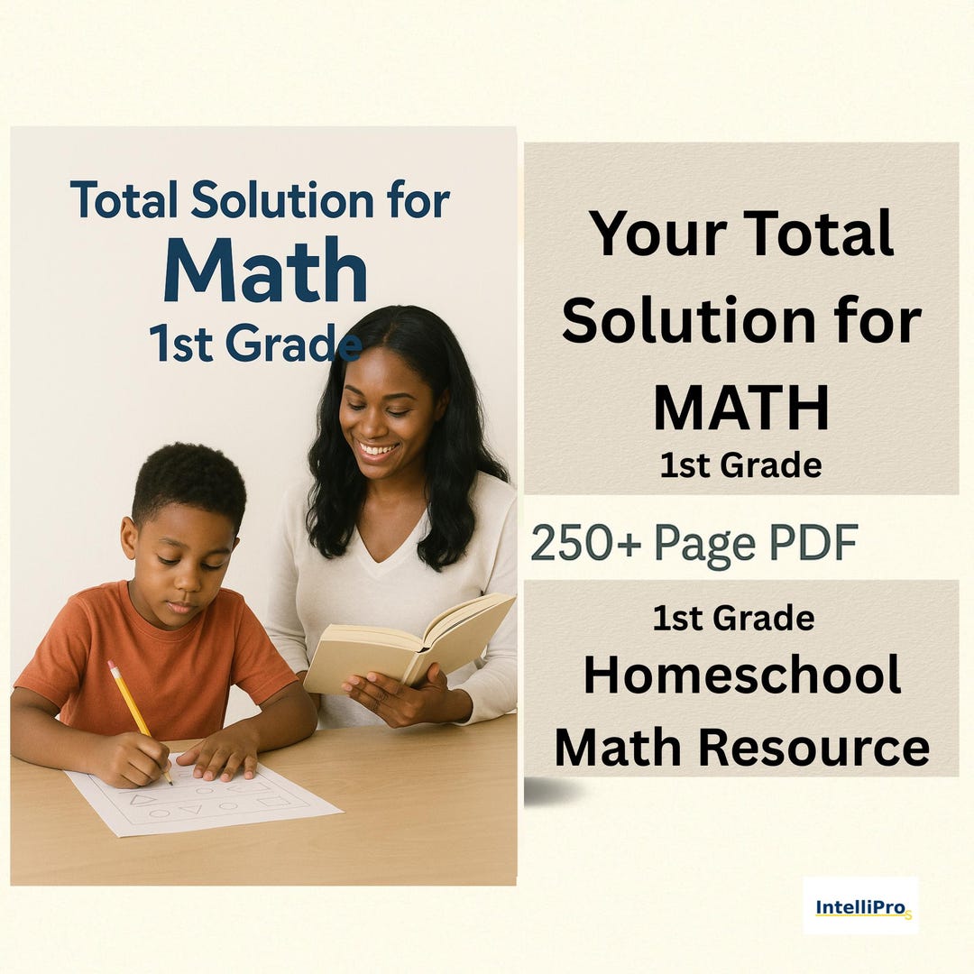 Your Total Solution for Math – First Grade | 250+ Page PDF Curriculum ...