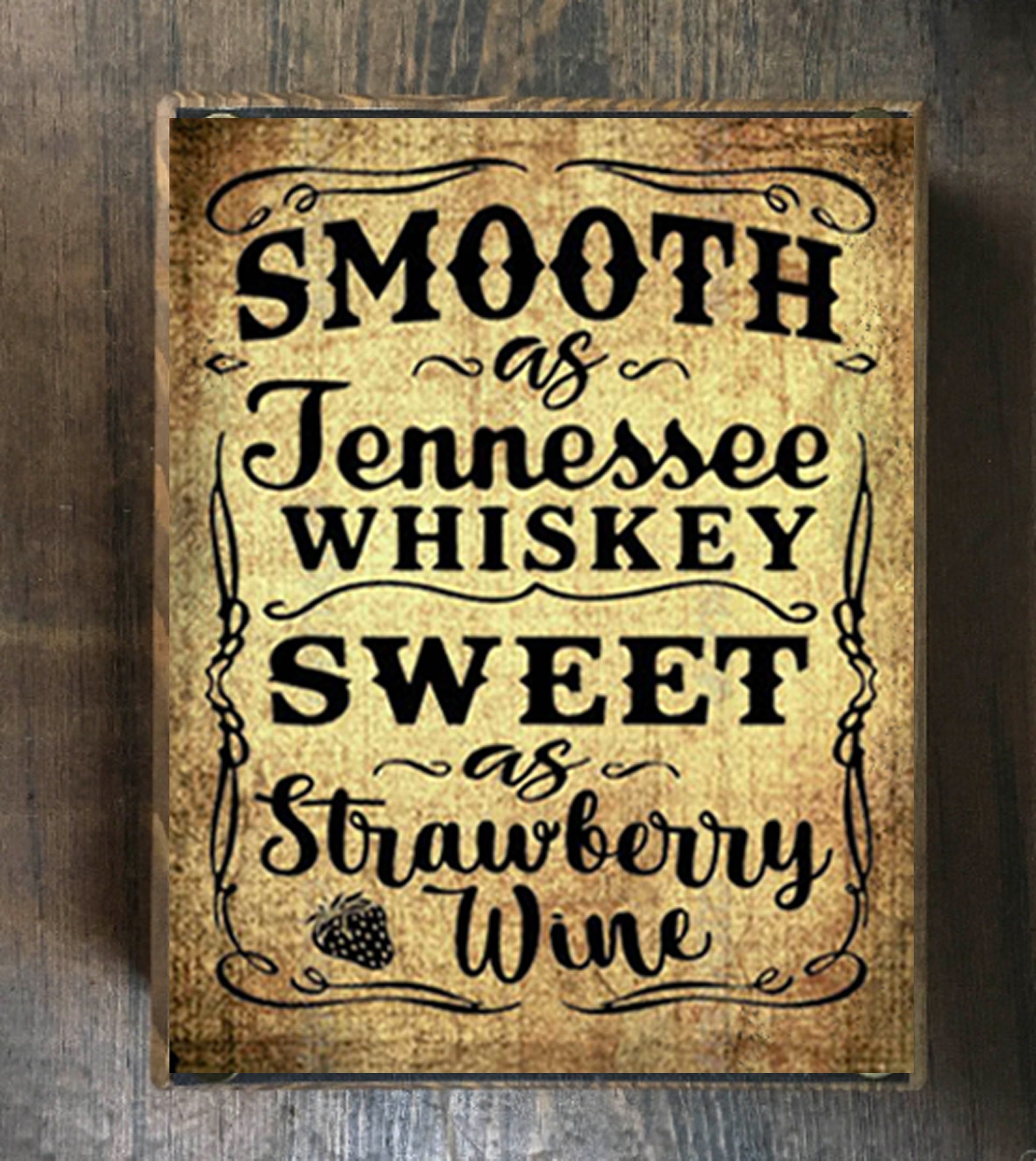 Tennessee Whiskey Sign, Sweet as Strawberry Wine Home Bar Decor, Wood ...