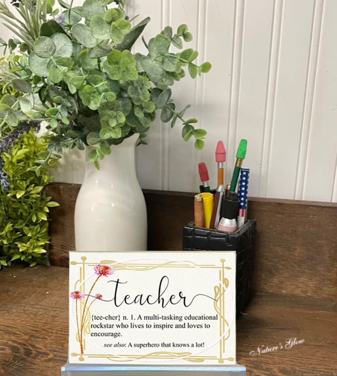 Teacher Appreciation Definition Desk Sign, Thank You Year End Gift for ...