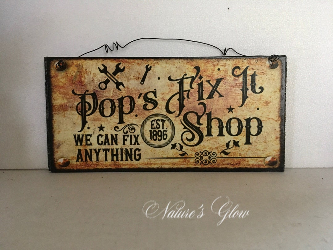 Pop's Fix It Shop Sign Gift for Dad, Vintage Design Workshop and Garage ...