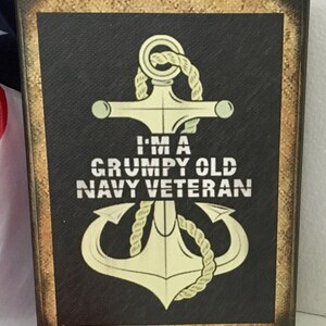Grumpy Navy Veteran Sign, Funny Retired Navy Wood Shelf Sitter ...