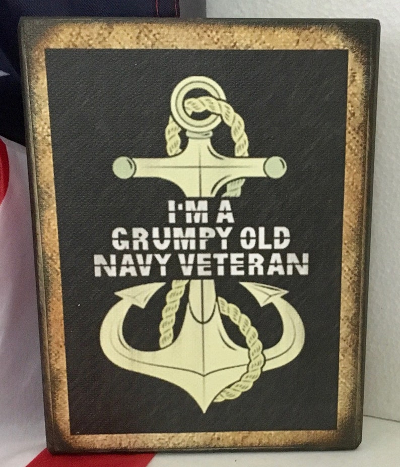 Grumpy Navy Veteran Sign, Funny Retired Navy Wood Shelf Sitter ...