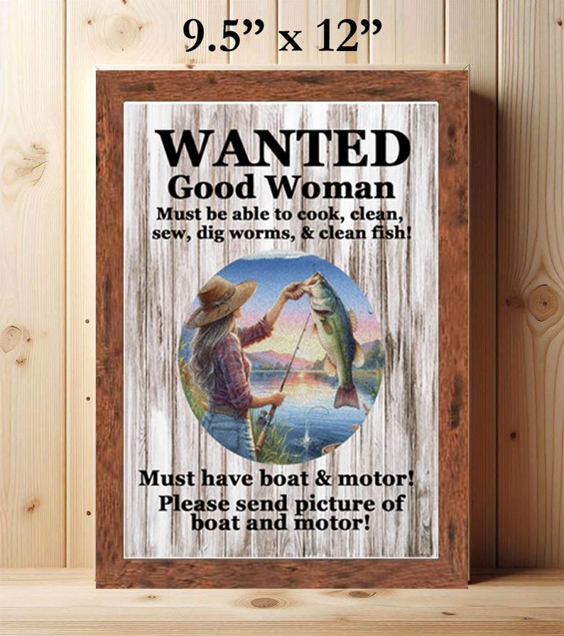 Wanted Good Woman Fishing Art Print, Framed Man Cave Lake House Decor ...