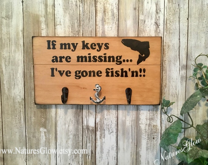 Gone Fishing Sign Key Holder, If My Keys Are Missing Entryway Key Hooks ...