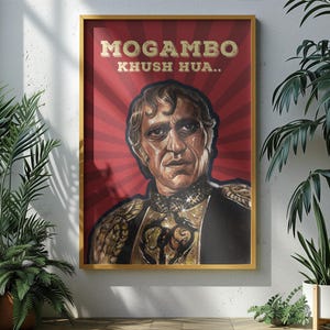 Mogambo Khush Hua - Poster | Mr India | Iconic Bollywood Villain | Wall Art | Collage | Perfect ...