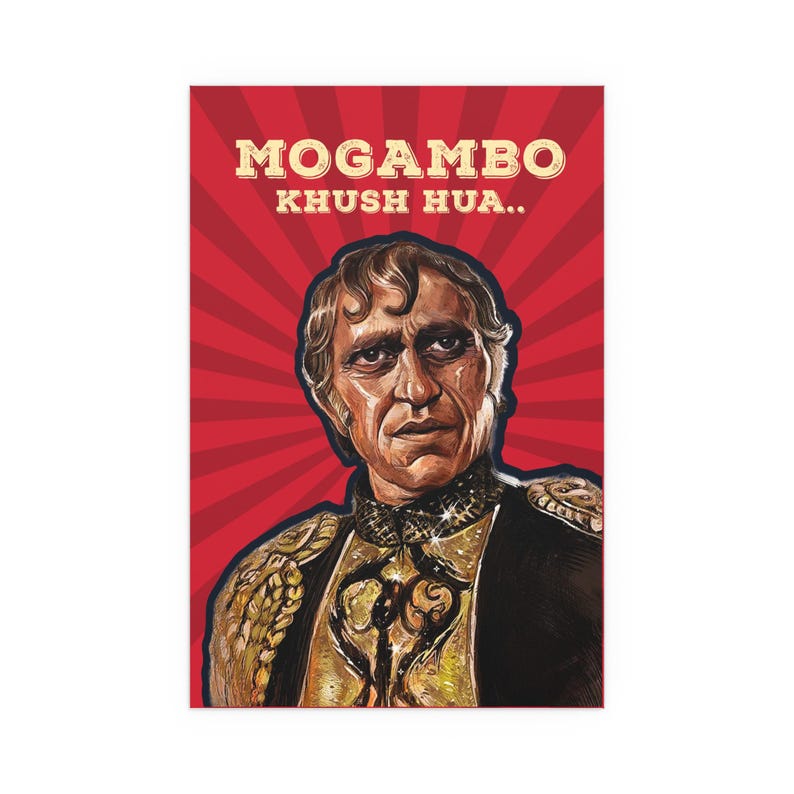 Mogambo Khush Hua - Poster | Mr India | Iconic Bollywood Villain | Wall Art | Collage | Perfect ...
