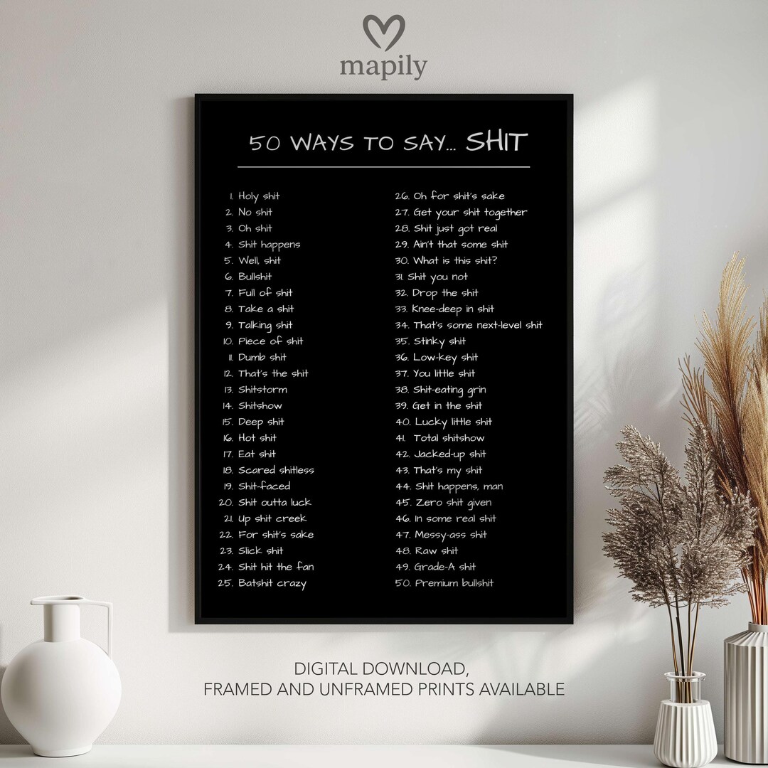 Edgy "50 Ways to Say Shit" Poster: Humorous Swear Word Art (digital ...