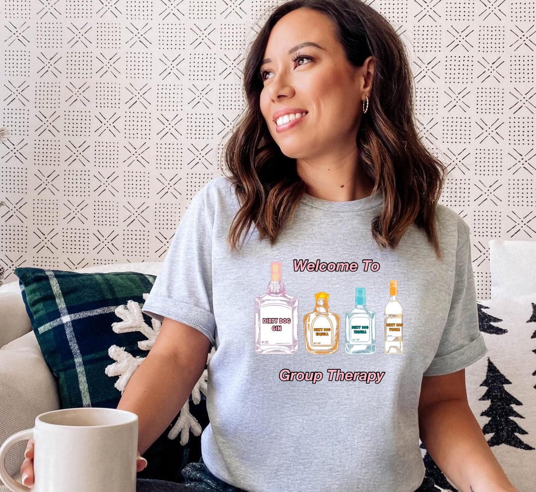Group Therapy Tee, Welcome to Group Therapy Shirt, Funny Therapy Shirt ...