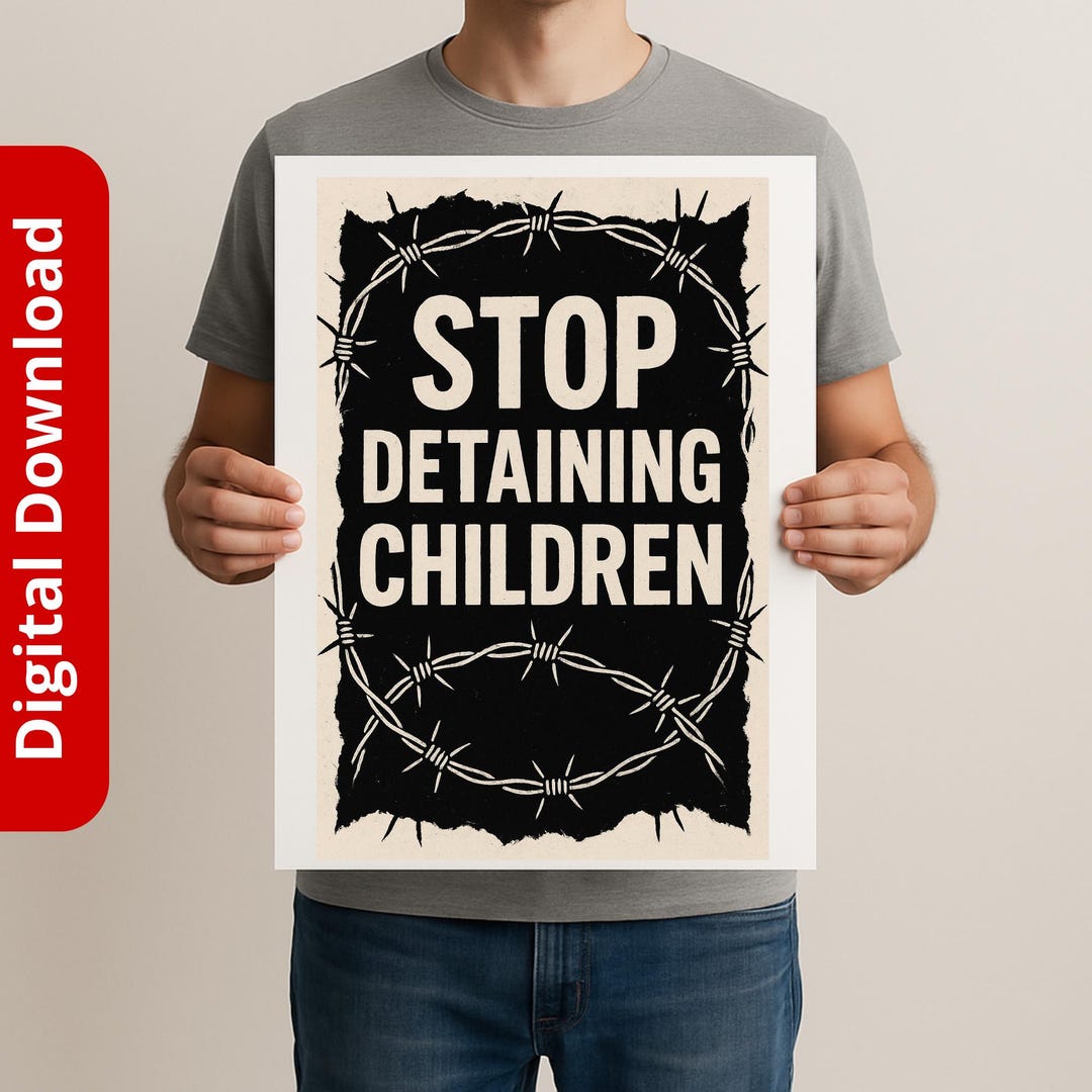 Printable Protest Sign – Stop Detaining Children (digital Download) - Etsy