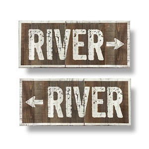 River Arrow Sign on Weatherproof Cedar, Inside/outside River House ...