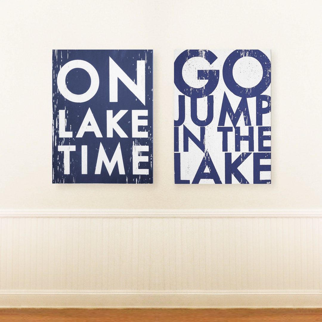 Lake Sign Set of Two Signs 22 X 30 - Go Jump in the Lake and on Lake ...