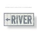 Welcome to the River House Large River Sign Cedar 12 X 46 River House ...