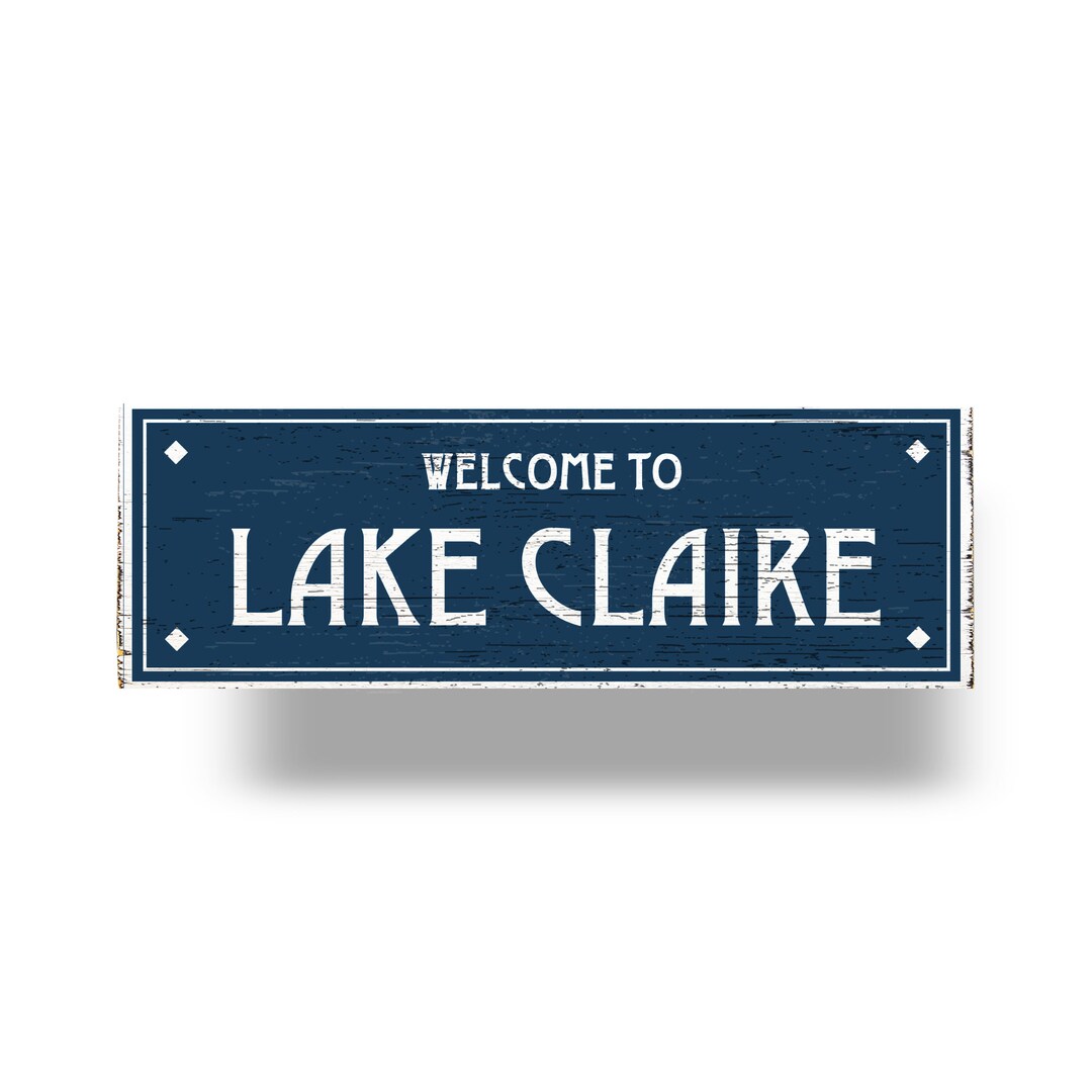 Lake House Decor Welcome to Lake Claire 5 X 14 Rustic Wooden Lake ...