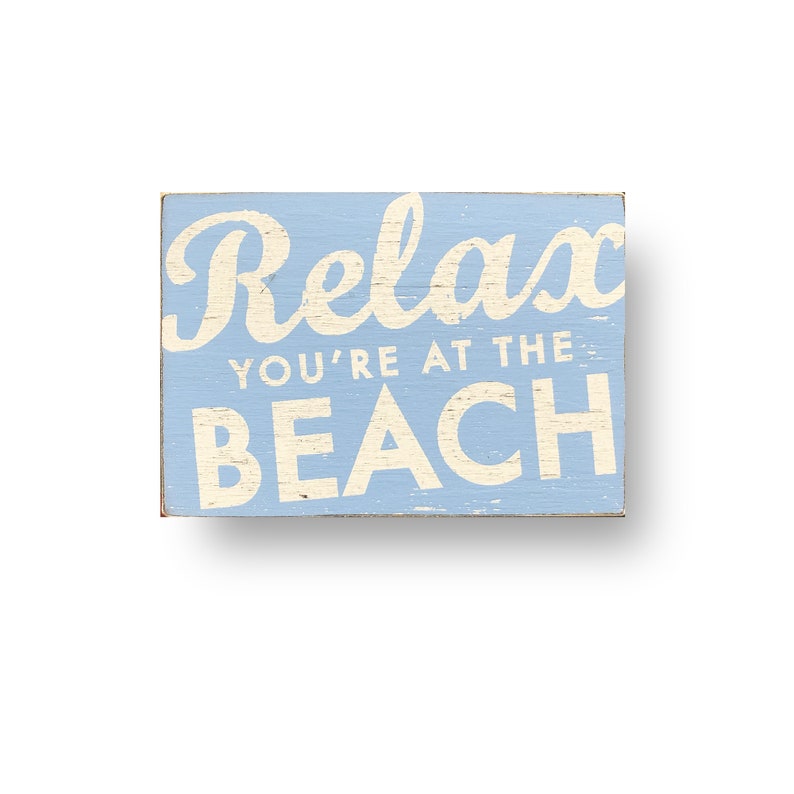 Beach Sign Relax You're at the Beach Rustic Wooden Sign 7 - Etsy