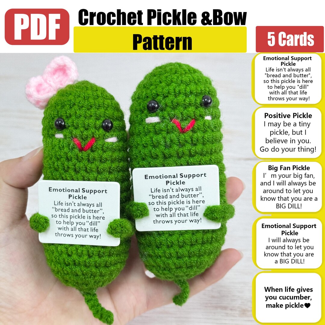 Crochet Pickle&bow Pattern,emotional Support Pickle Pattern,5 Card Text ...