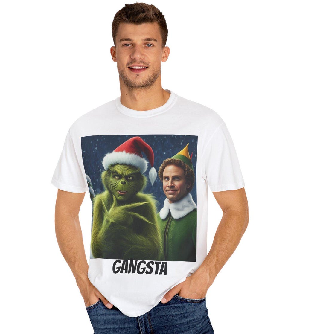 Grinch and Buddy the Elf Gangsta Unisex Garment-dyed T-shirt - Etsy