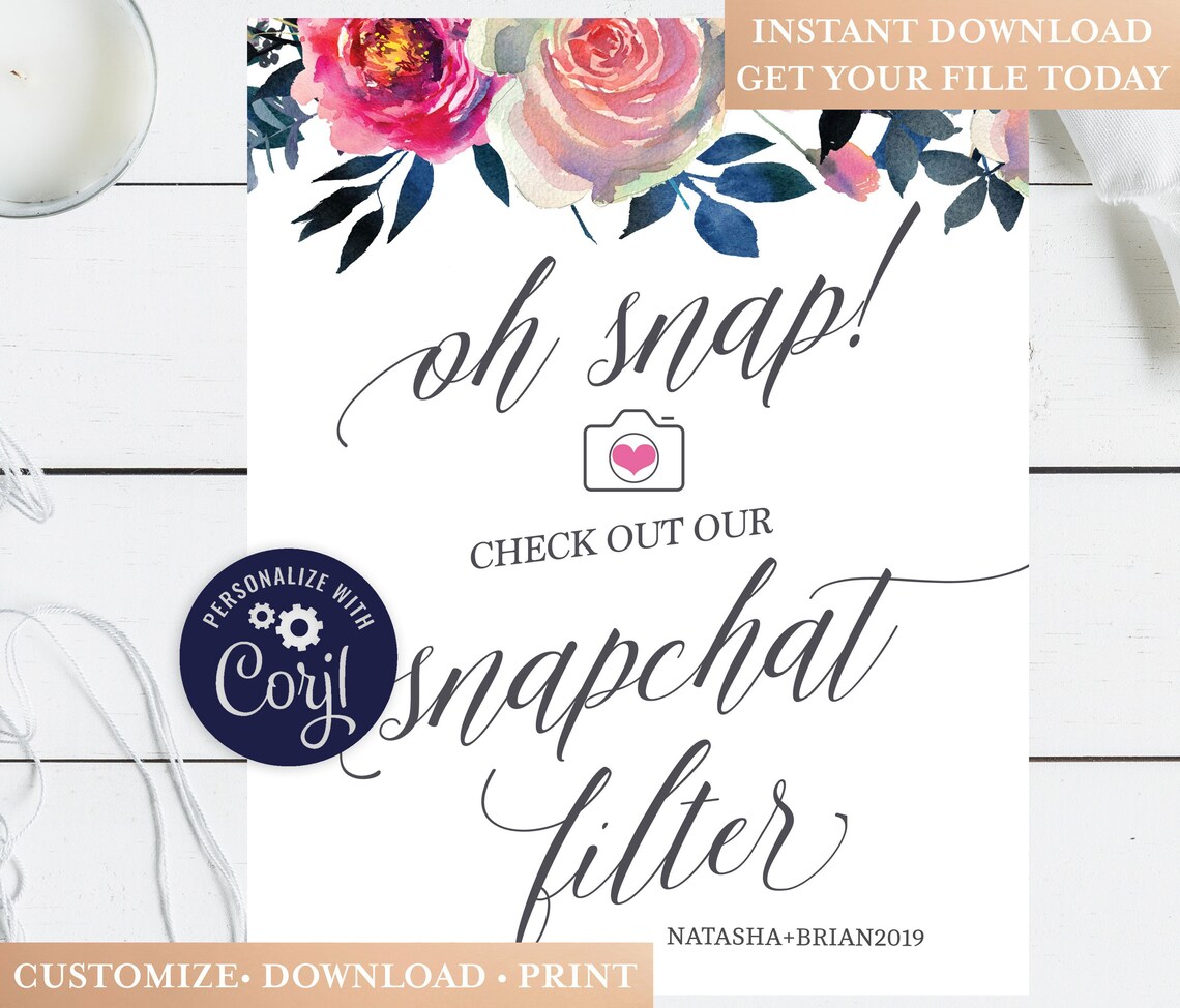 Snapchat Filter Sign Oh Snap Printable Wedding Sign Floral | Etsy