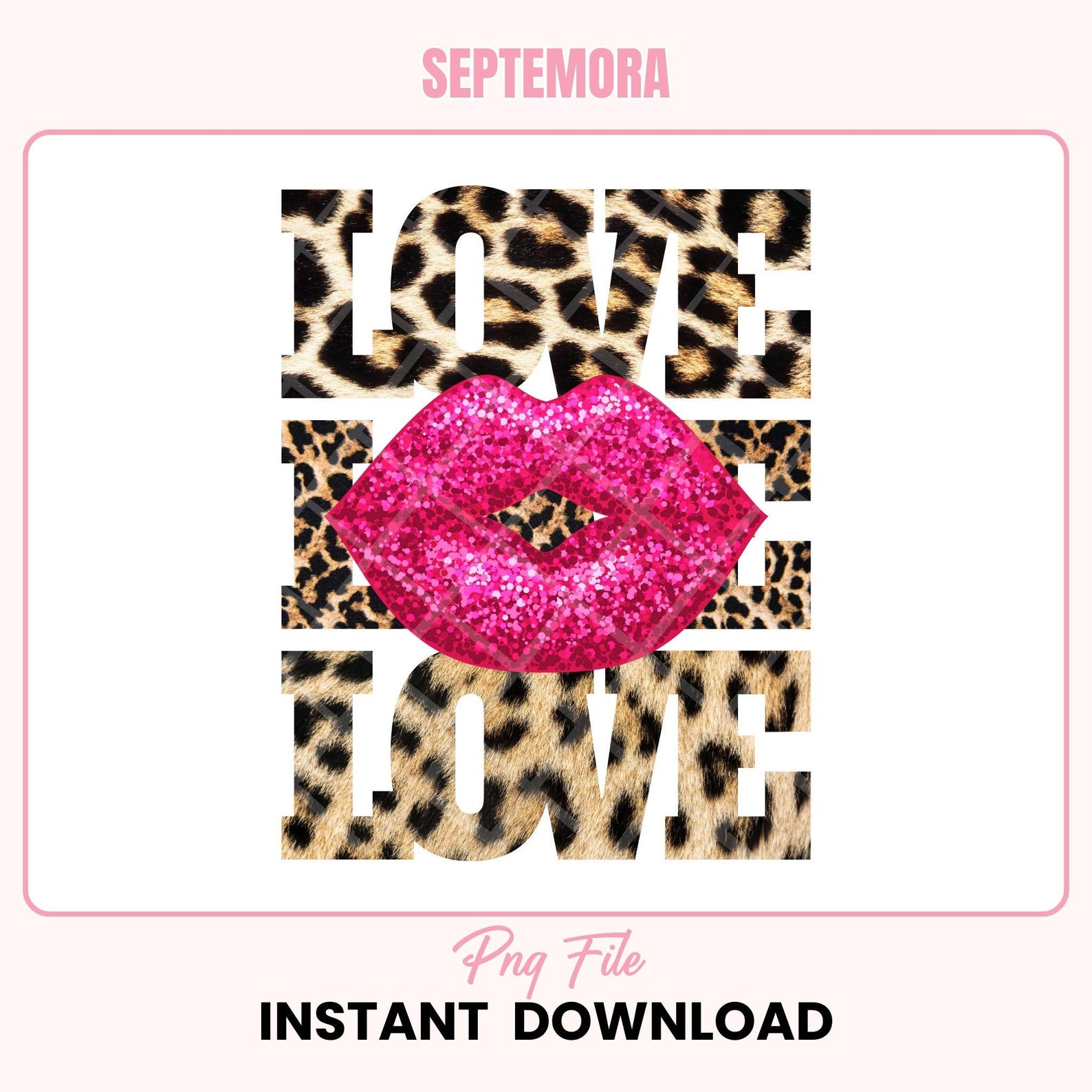 LOVE Leopard Print Pink Glitter Lips Digital Design Valentine’s Day ...
