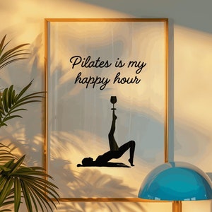 Pilates is My Happy Hour Wall Art, Pilates Studio Decor, Gym Workout ...