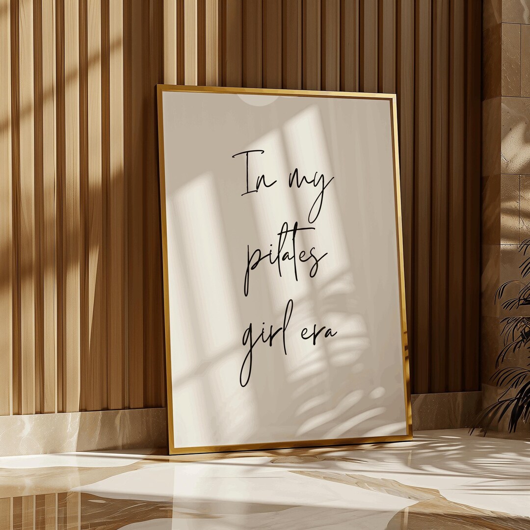 In My Pilates Girl Era Wall Art, Pilates Studio Decor, Gym Workout ...