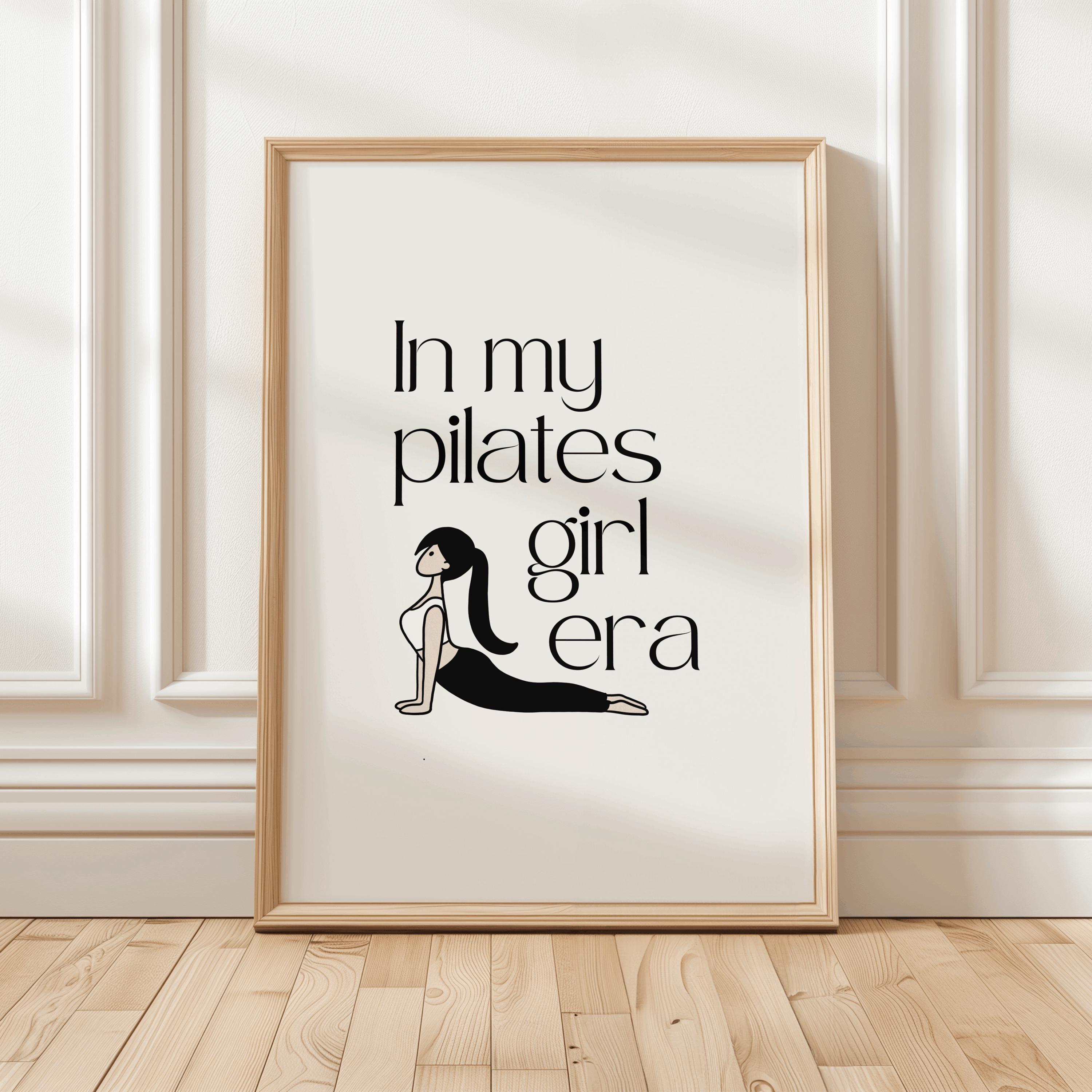 In My Pilates Girl Era Wall Art, Pilates Studio Decor, Gym Workout Wall ...
