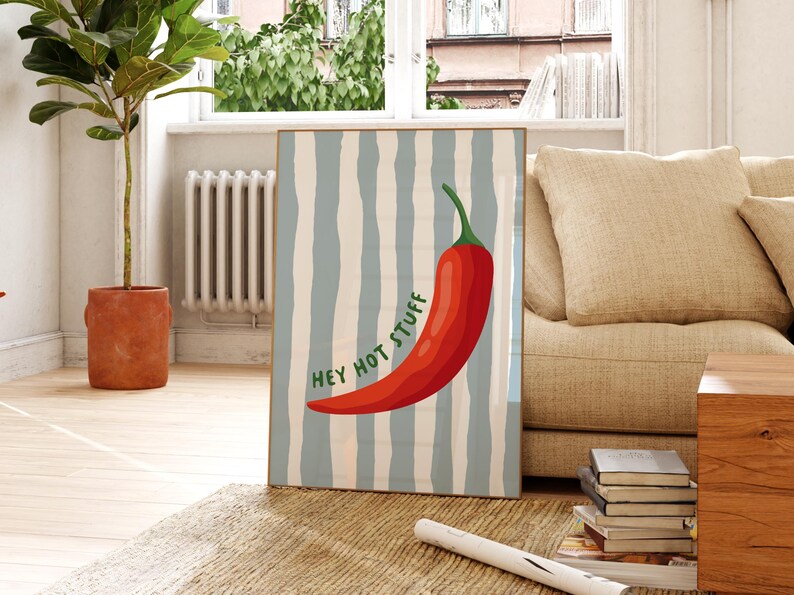 Chile Food Poster, Fun Modern Food Print, Hey Hot Stuff Quote, Kitchen ...