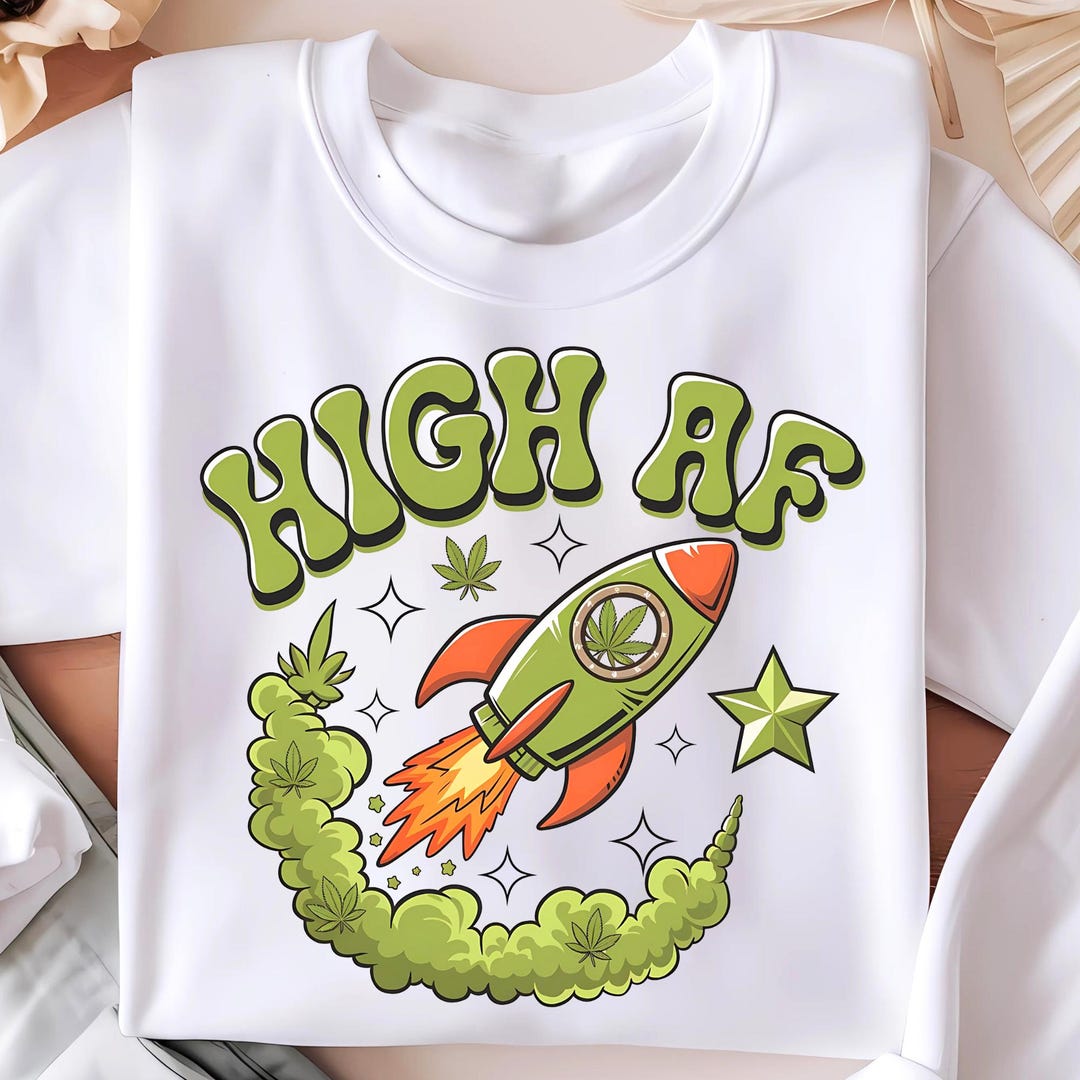 High AF PNG | Rocket Weed Design | Stoner T-shirt PNG | Cannabis-themed ...