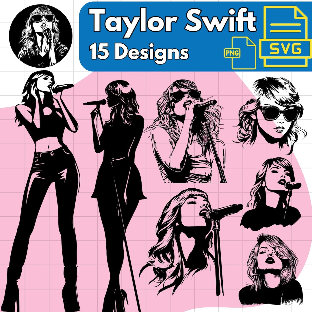 Taylor Swift SVG Bundle, Swiftie Silhouette SVG & PNG, Singer Svg - Etsy