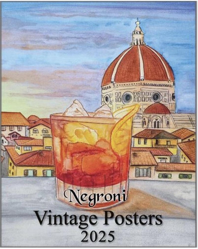 2025 CALENDAR Vintage Italian Ads, Posters, Aperitif Cocktails Negroni ...
