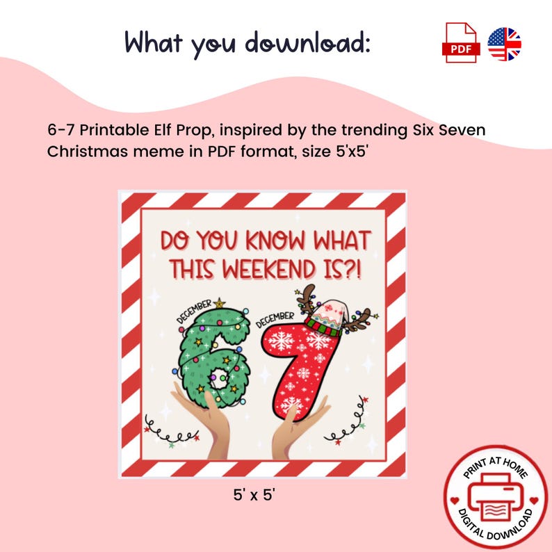 6 7 Printable Elf Prop, Six Seven Funny Meme Christmas, Trending 67 Weekend Sign, Elf Ideas ...